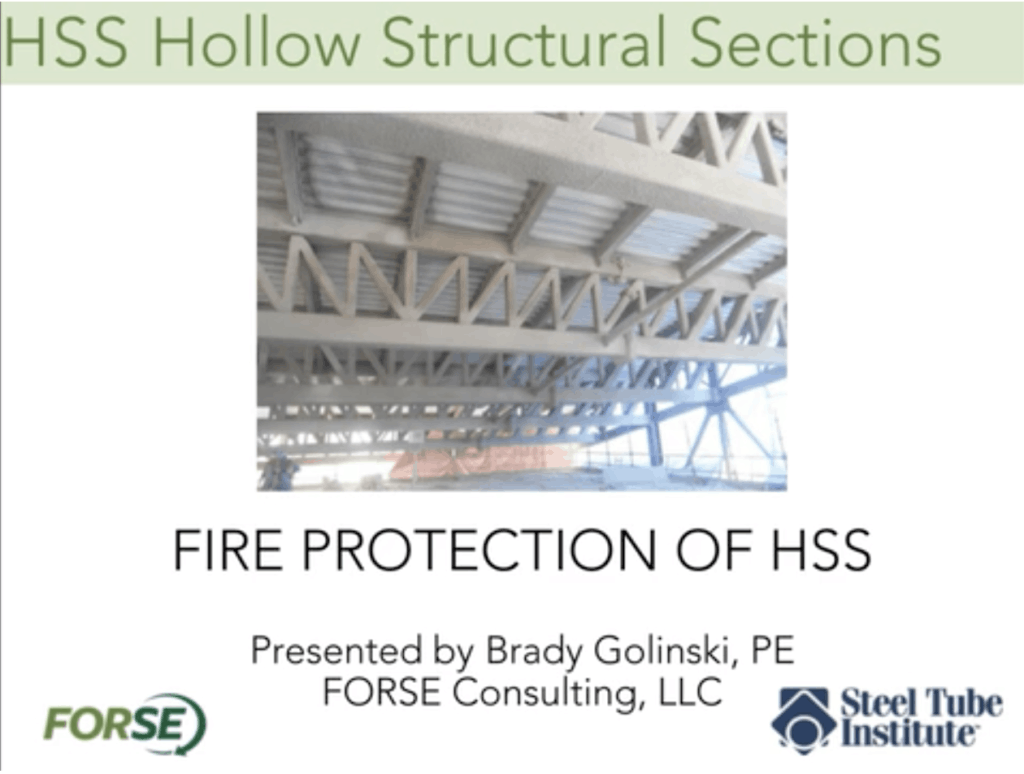 Webinars On Demand: Fire Protection of HSS (October 2018) | Steel Tube ...