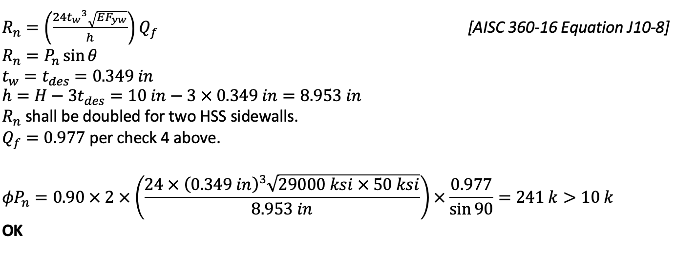 Hss To Hss Connection With Shear Axial And In Plane Moment Example
