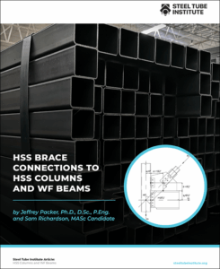 HSS Brace Connections to HSS Column and WF Beam | Steel Tube Institute